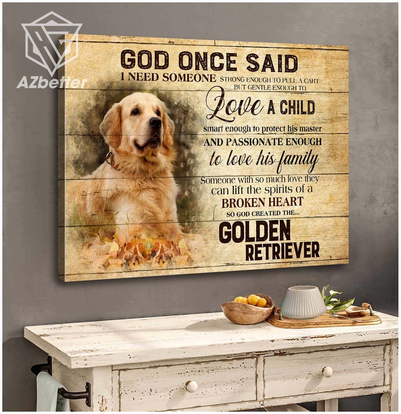 Golden Retriever Wall Art God Created Golden , Dog Home Wall Decor ...