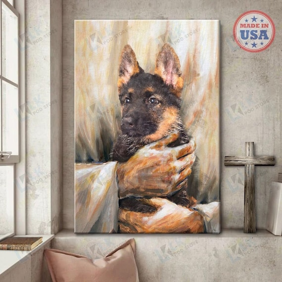 German Shepherd Safe in His Arms German Shepherd and God - Etsy