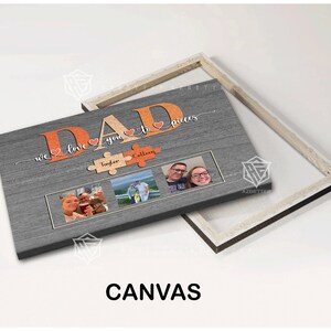 Personalized Canvas Dad We Love You to Pieces, Custom Father's Day Gift ...