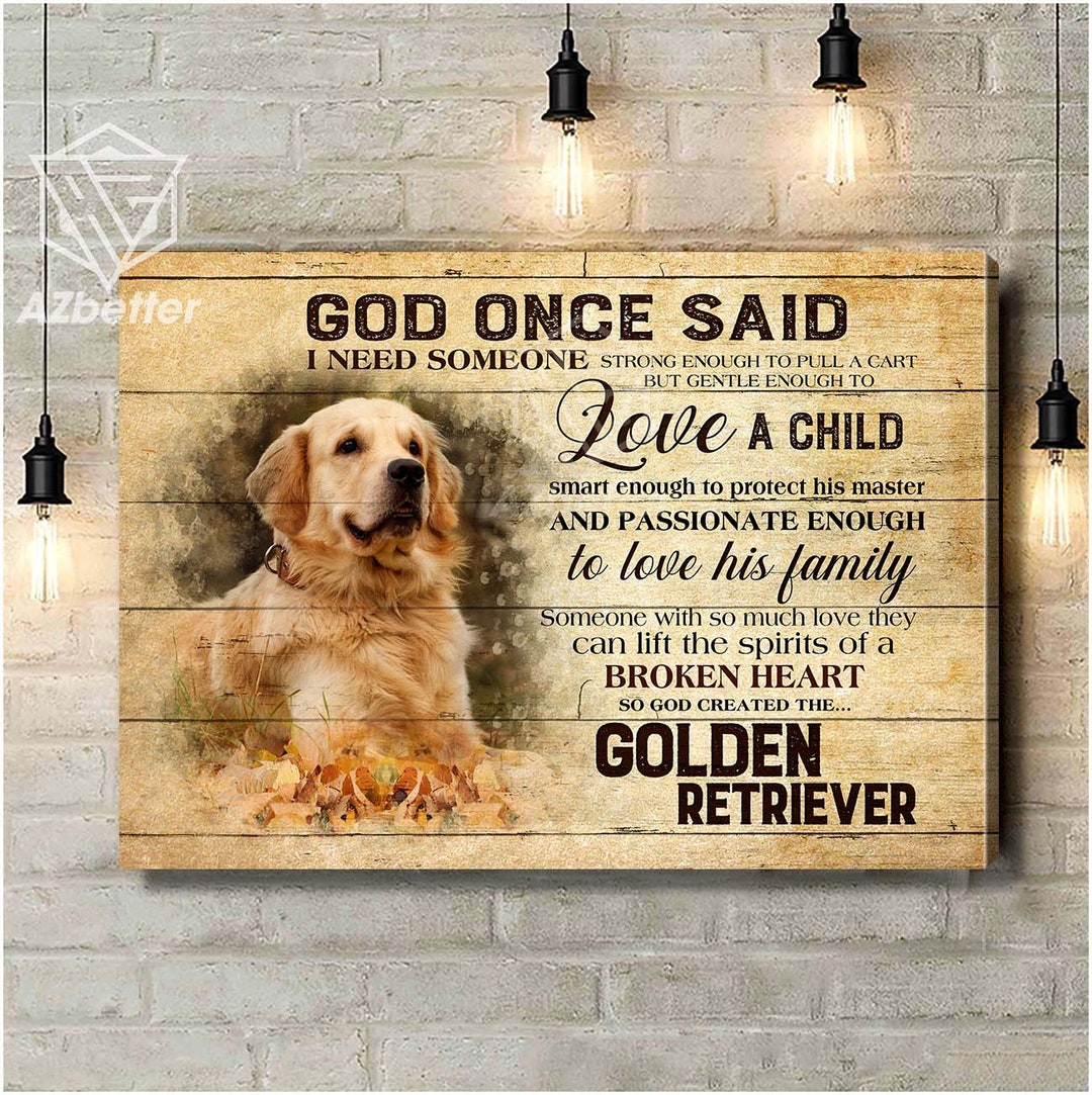 Golden Retriever Wall Art God Created Golden , Dog Home Wall Decor ...
