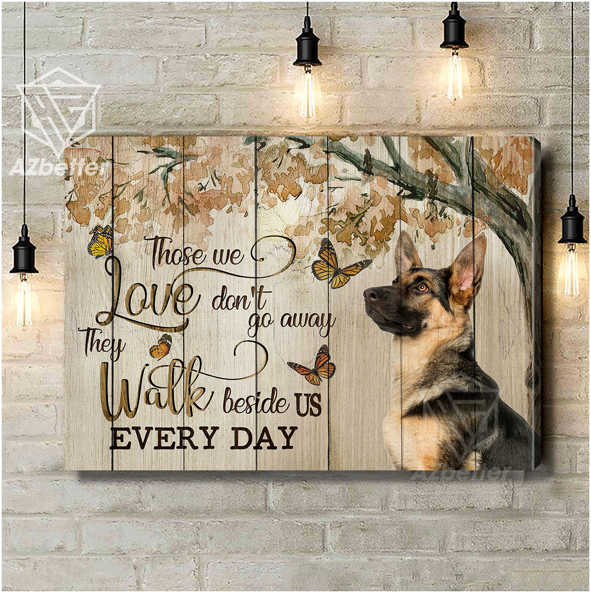 German Shepherd Wall Art Those We Love Don't Go Away, Dog Home Wall ...