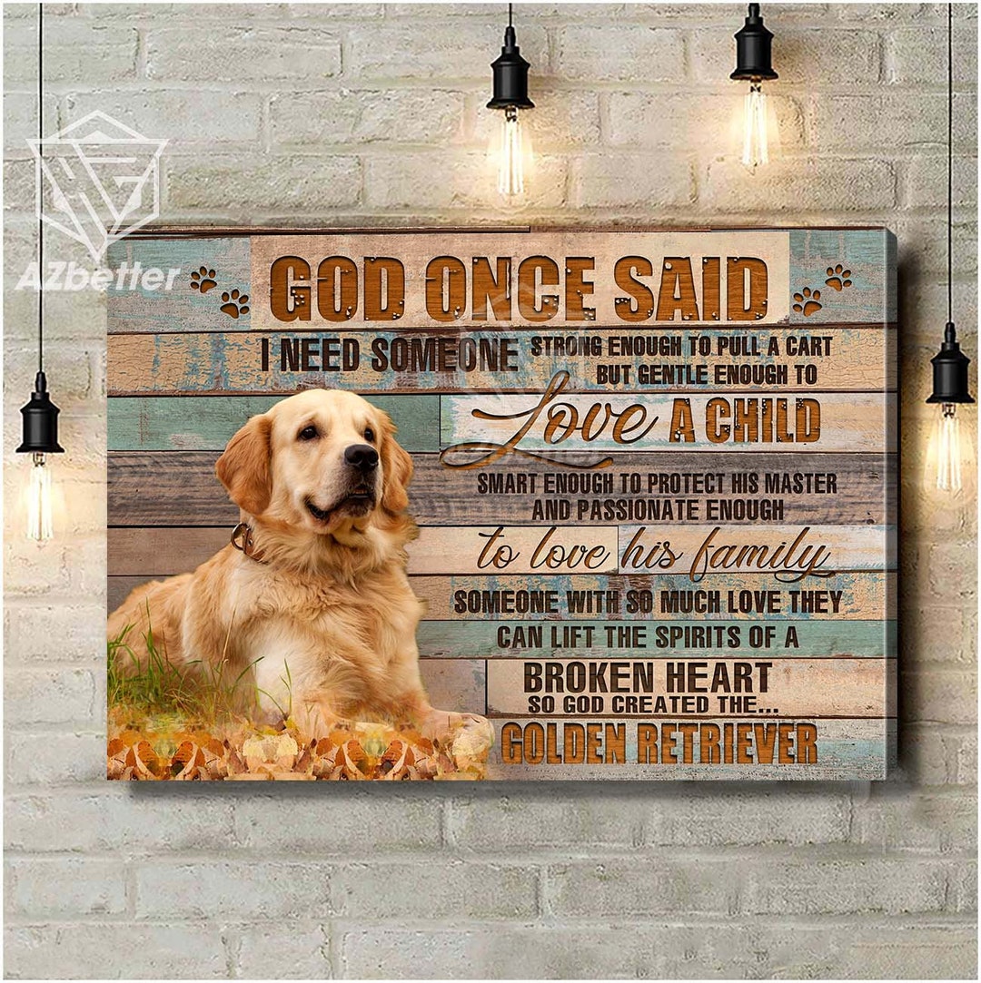Golden Retriever Wall Art God Created Golden , Dog Home Wall Decor ...