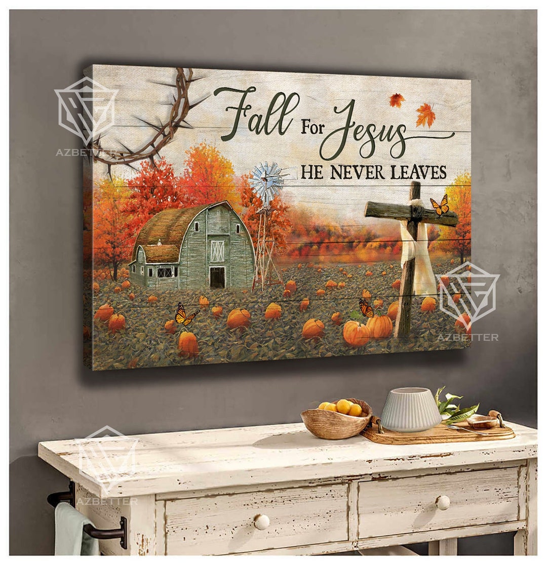 Pumpkins Field Fall for Jesus He Never Leaves, Autumn Canvas Prints ...
