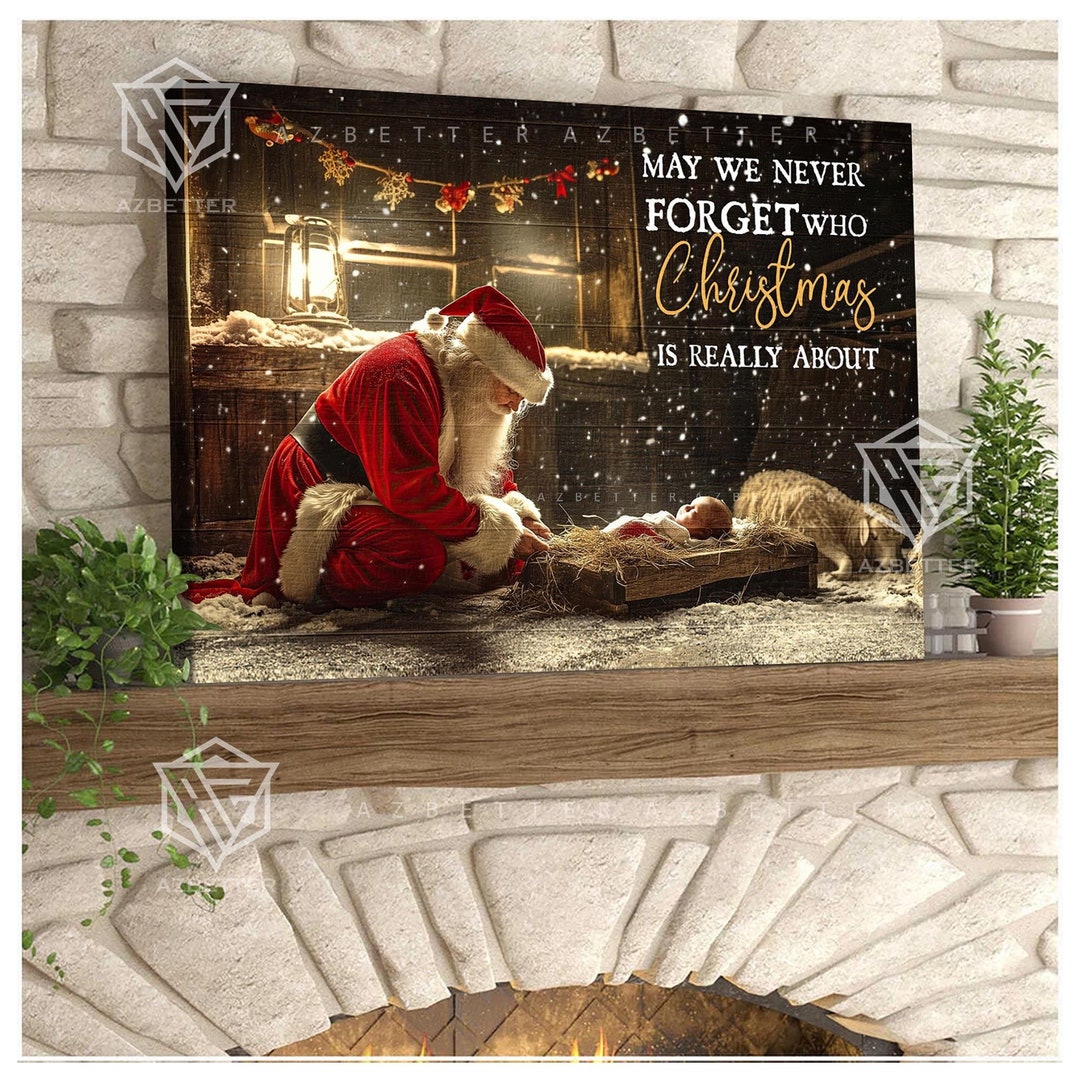 Christmas Canvas May We Never Forget Who Christmas is Really About ...