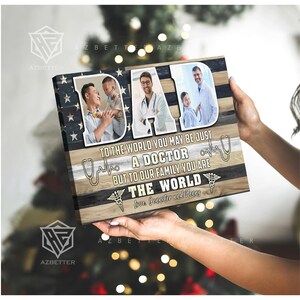 Personalized Doctor Dad Gift You Are the World Canvas Print Custom ...