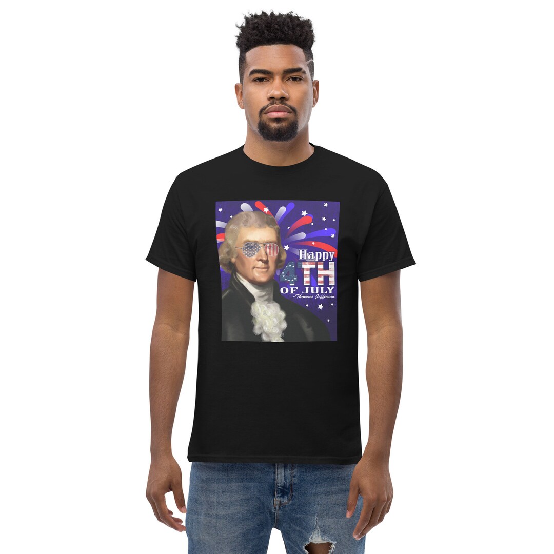 Thomas Jefferson Shirt, Happy 4th of July Shirt, Patriot Shirt ...
