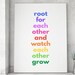 Root for Each Other and Watch Each Other Grow Wall Art | Playroom ...