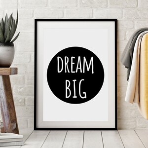 Dream Big Printable Quote Wall Art Decor Meaningful Gift Children's ...