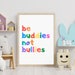 Printable Classroom Decor Back to School Wall Art Anti Bullying Poster ...