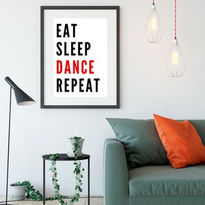 Eat Sleep Dance Repeat Print: Dancer's Quote Poster (digital Download ...