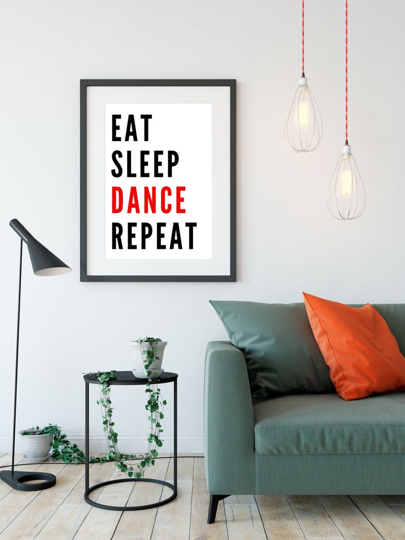 Eat Sleep Dance Repeat Print: Dancer's Quote Poster (digital Download ...