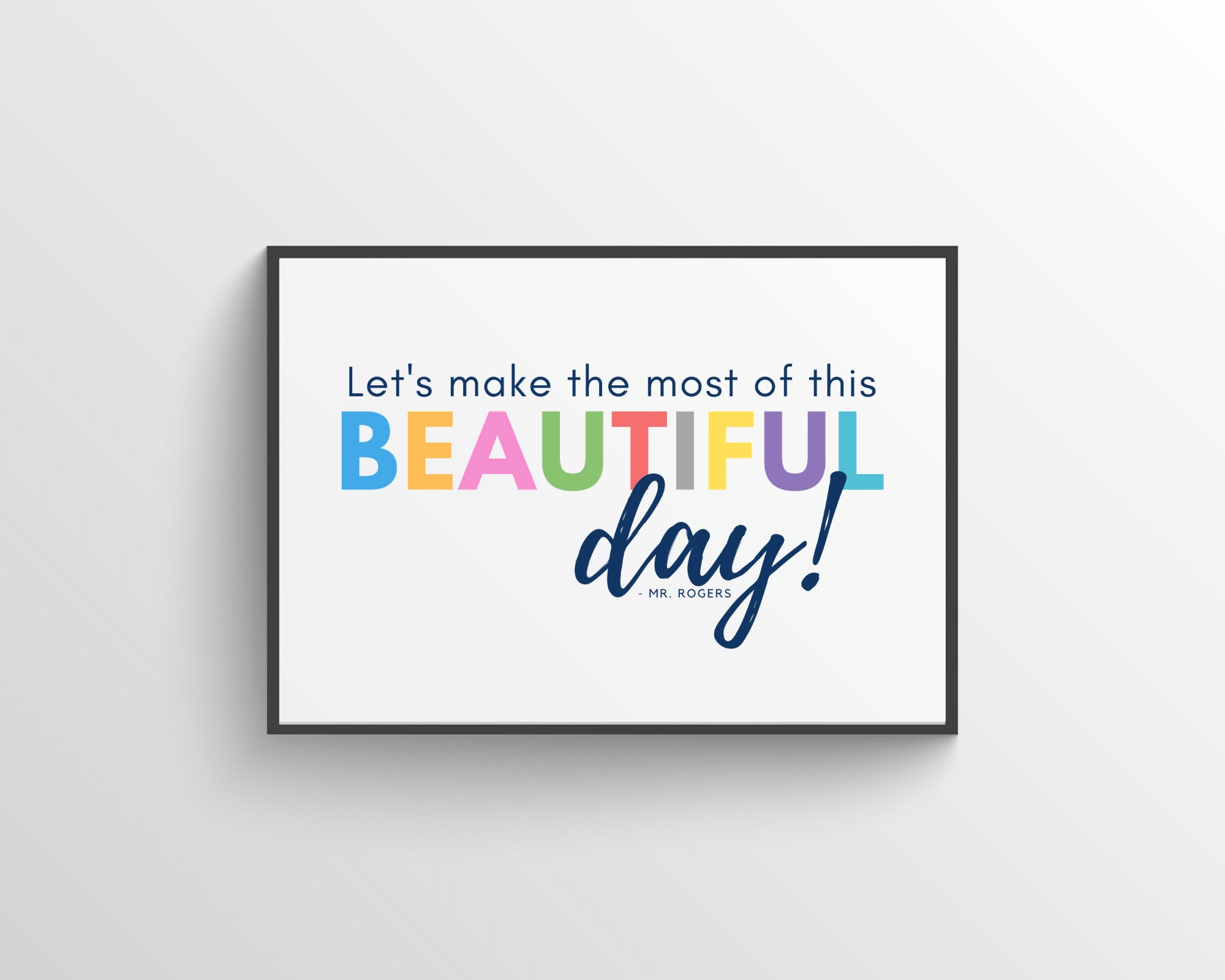 Mr Rogers Poster Quote Printable Beautiful Day Kids Wall Art | Etsy