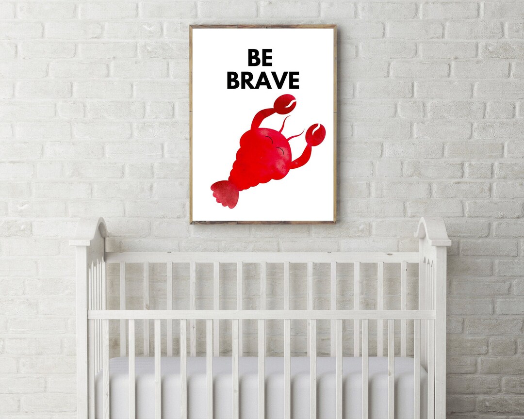 Be Brave Printable Wall Art Quote for Kids Positive Affirmation Instant ...