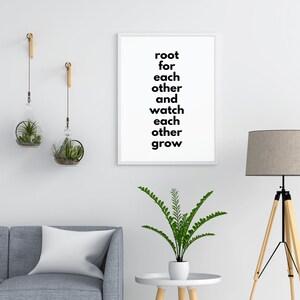 Root for Each Other and Watch Each Other Grow Printable - Etsy