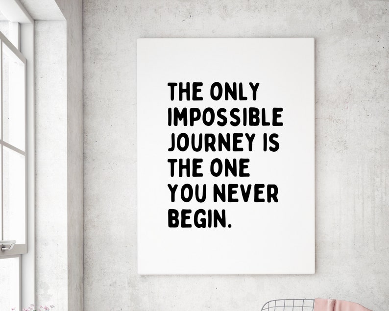 Inspirational Quote Art Print: Black and White Motivation (digital ...