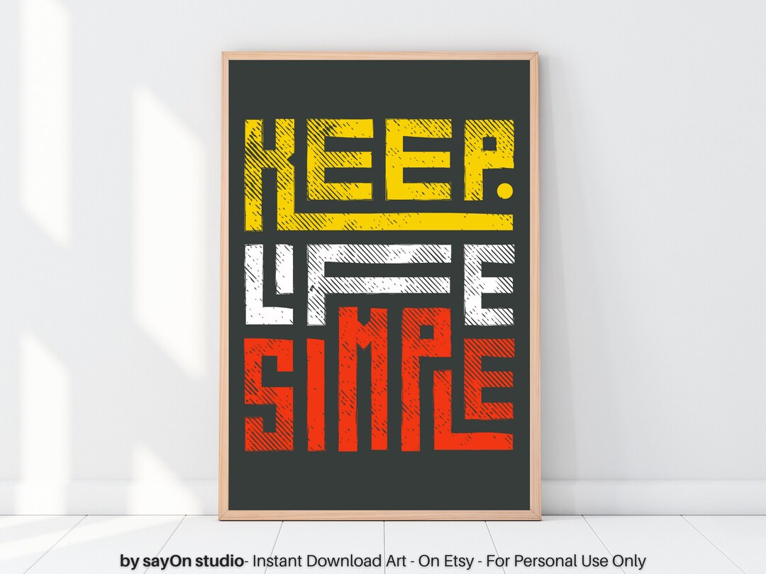Simple Life Inspirational Poster Rustic Modern Printable Wall Art ...