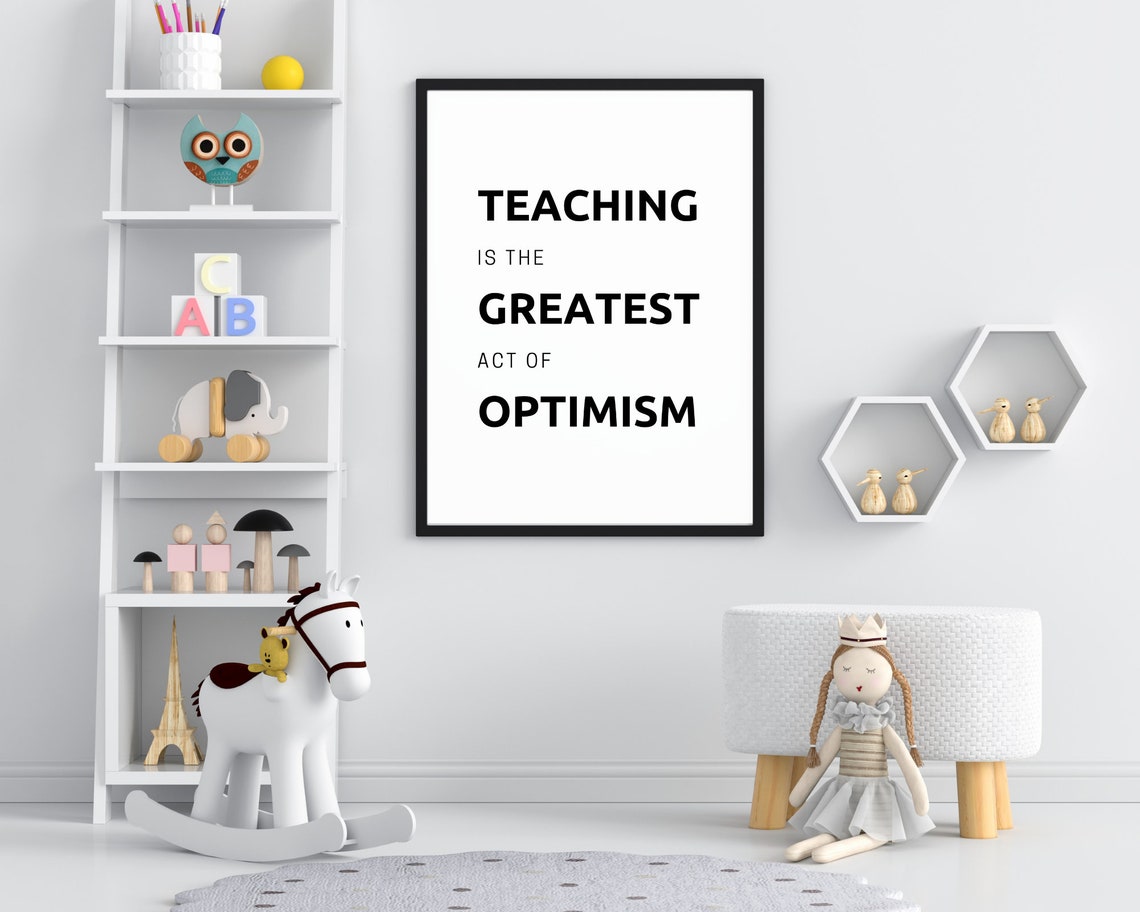 Teacher Decor | Printable Wall Art | Optimism Print | School Quote ...