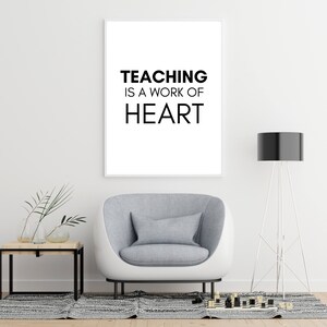 Teaching is a Work of Heart Printable Quote | Teacher Gift ...