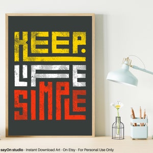 Simple Life Inspirational Poster Rustic Modern Printable Wall Art ...