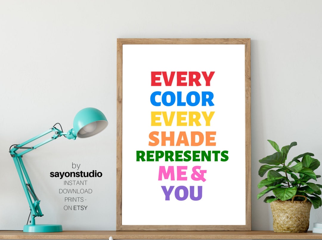 Diversity Print Poster,inclusivity Printable,every Color Every Shade ...