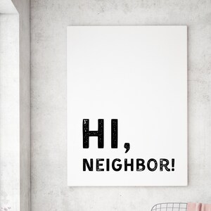 Mister Rogers Quote Hi Neighbor Printable Wall Art Entryway Decor Front ...