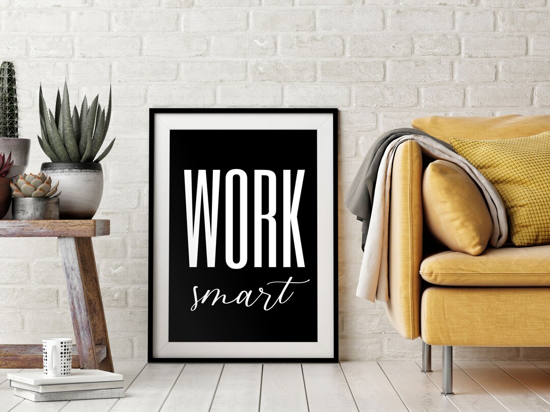 Entrepreneur Motivational Poster | Business Office Decor | Work Smart ...