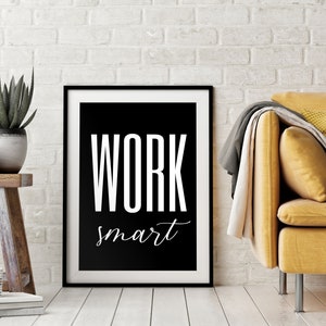Entrepreneur Motivational Poster | Business Office Decor | Work Smart ...