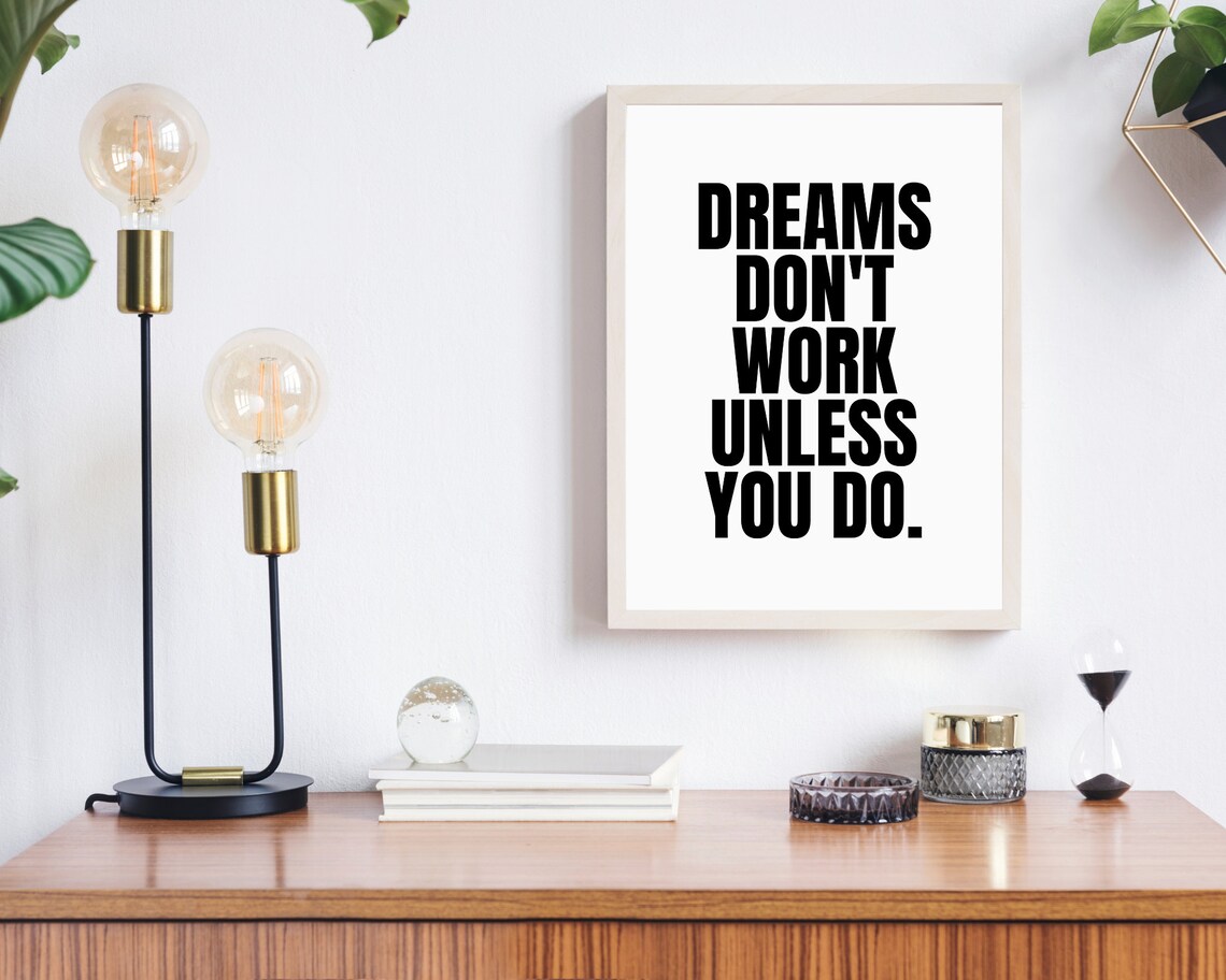 Printable Inspirational Quote Wall Art Decor Dreams Don't - Etsy