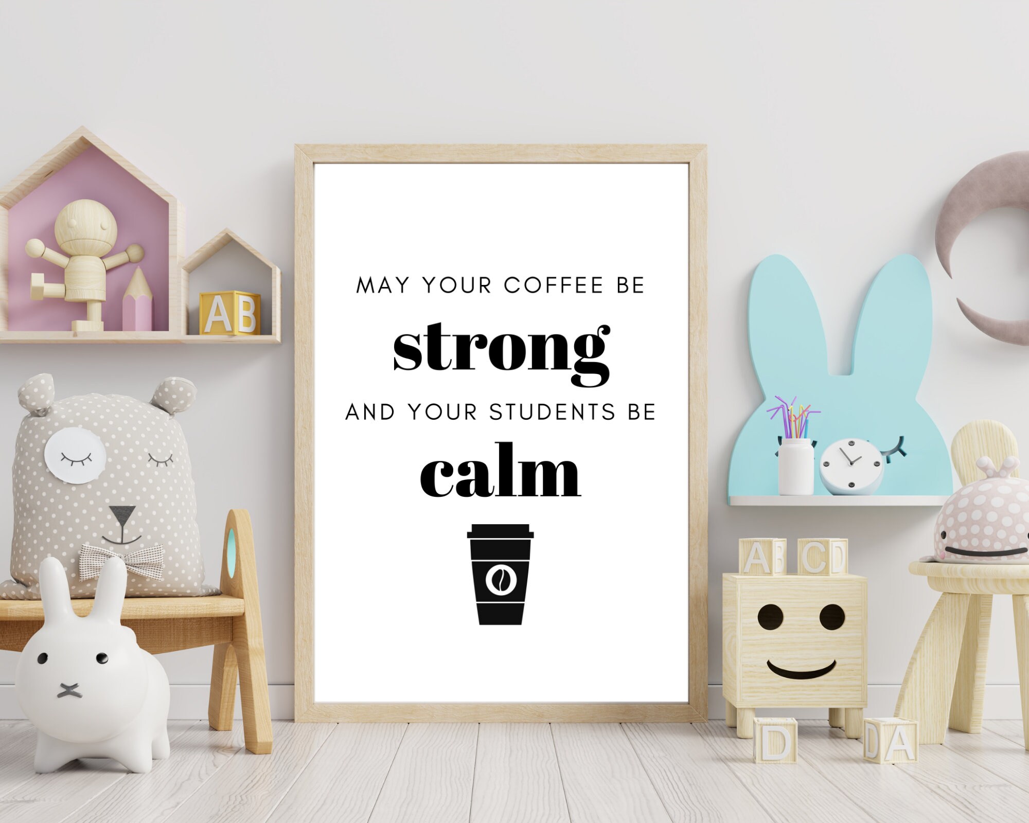 May Your Coffee PrintTeacher GiftFirst Day of School Wall | Etsy