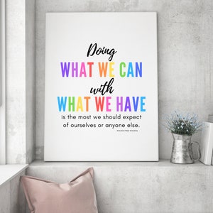 Mr Rogers Printable Art Quote, Fred Rogers, Inspirational Children's ...