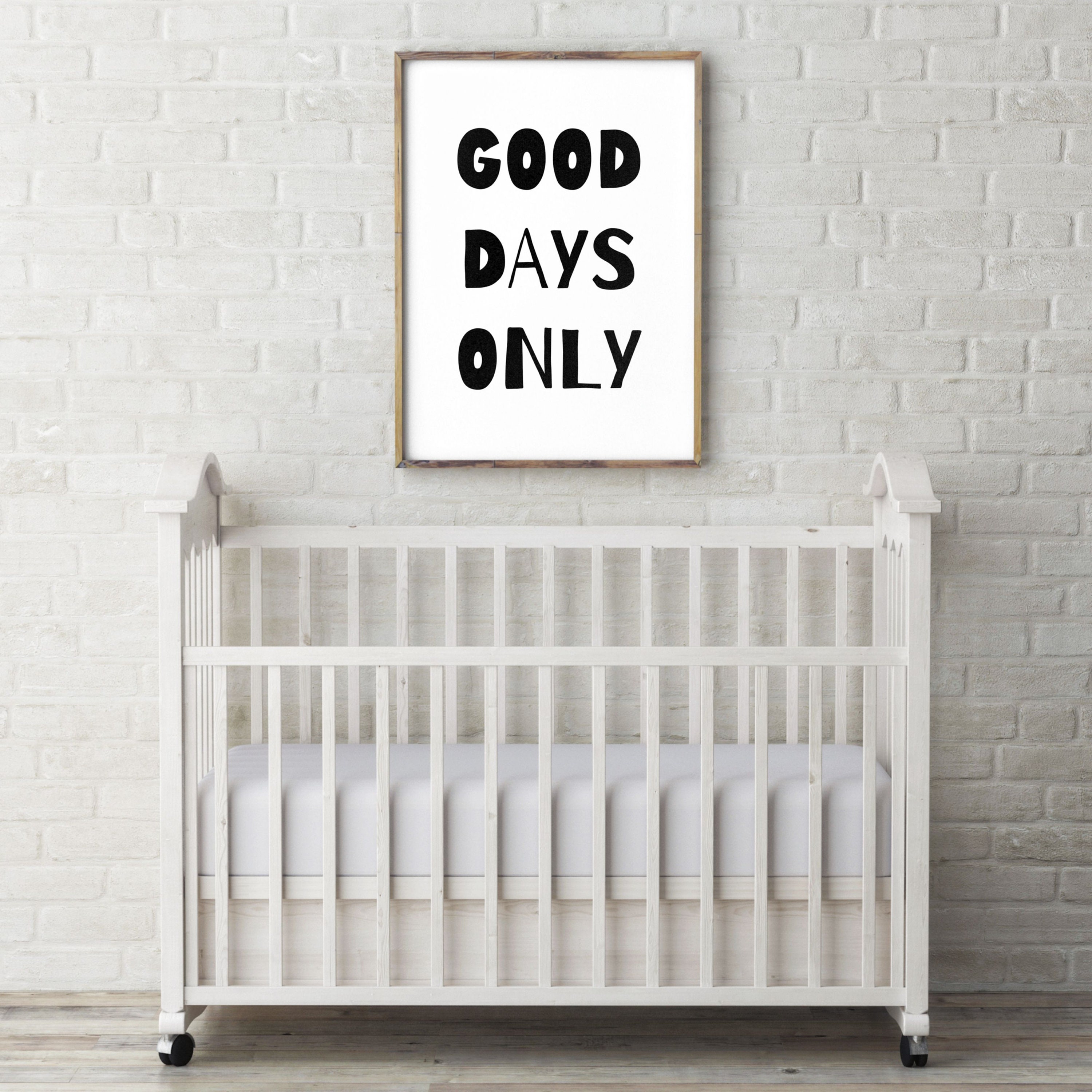 Good Days Onlyprintable Quoteblack and White | Etsy