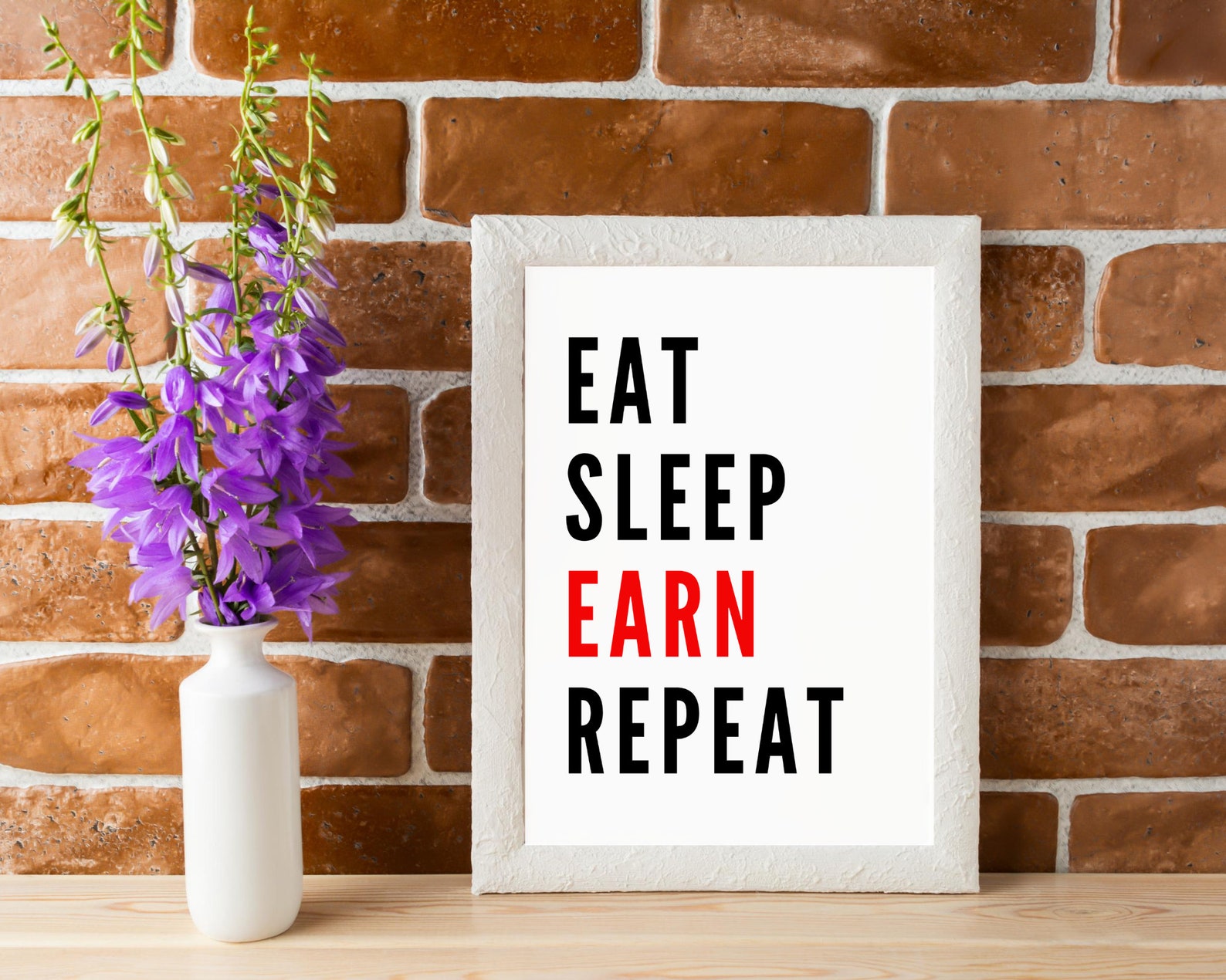 Printable Quote Eat Sleep Earn Repeat Wall Art Decor | Etsy