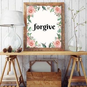 Forgiveness Quote Floral Print: Pink Wildflower Wall Art (digital ...