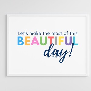 Mr Rogers Poster Quote Printable Beautiful Day Kids Wall Art ...