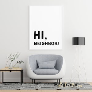 Mister Rogers Quote Hi Neighbor Printable Wall Art Entryway Decor Front ...