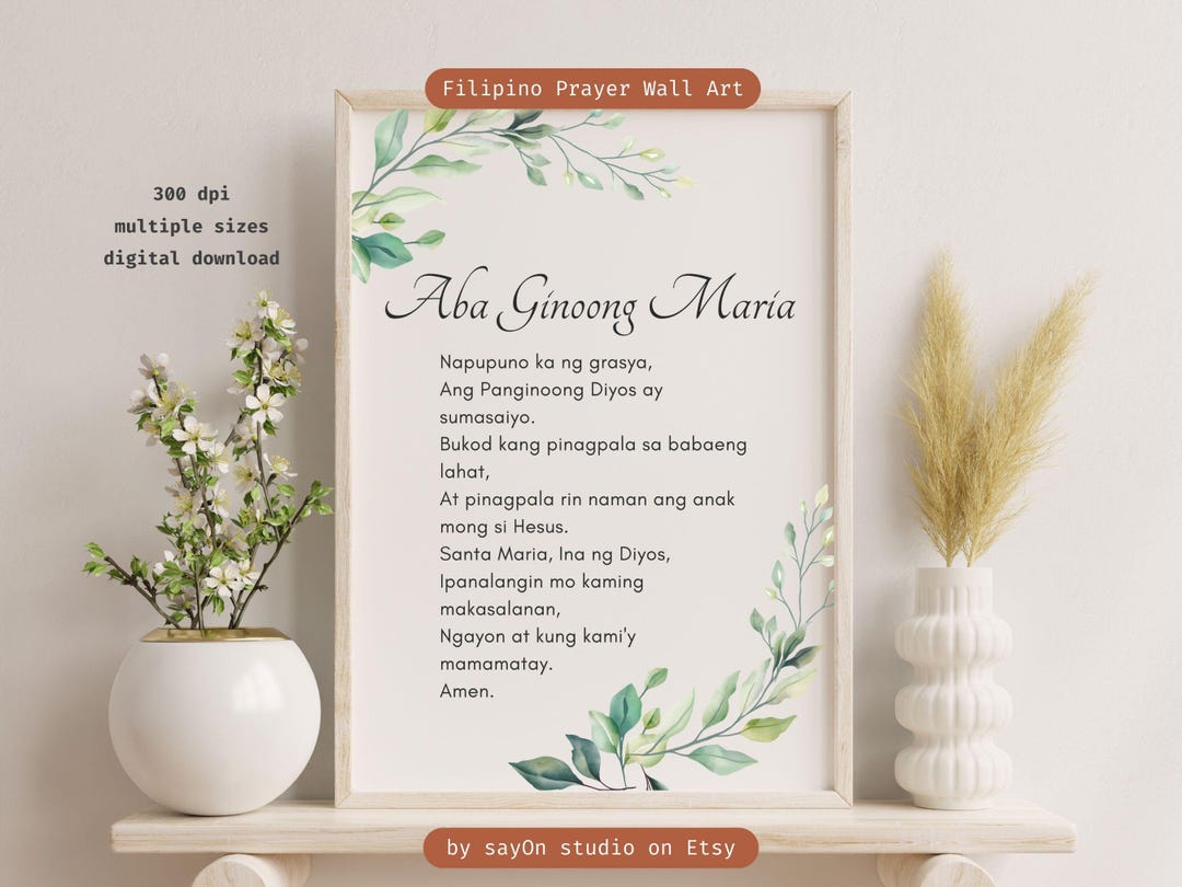Filipino Prayer Hail Mary in Tagalog - Aba Ginoong Maria Printable ...