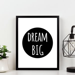 Dream Big Printable Quote Wall Art Decor Meaningful Gift Children's ...