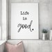 Life is Good Artliving Room Quotespositive Decor Minimalist - Etsy