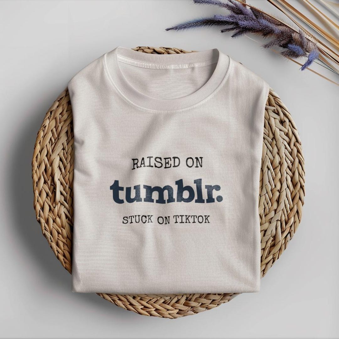 Raised on Tumblr SVG – “stuck on Tiktok” Funny Nostalgia Design for ...
