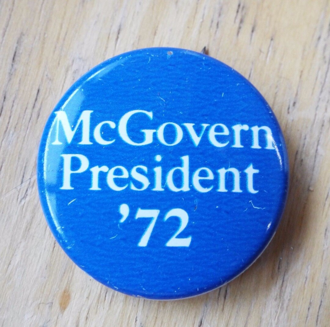 42 Vintage 1972 "mcgovern President" George Mcgovern Election Pinback ...