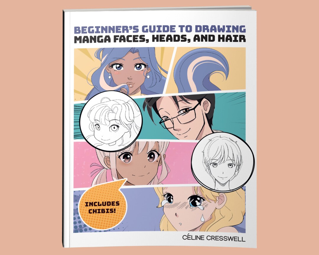 Book: Beginner's Guide to Drawing Manga Faces, Heads and Hair by Celine ...