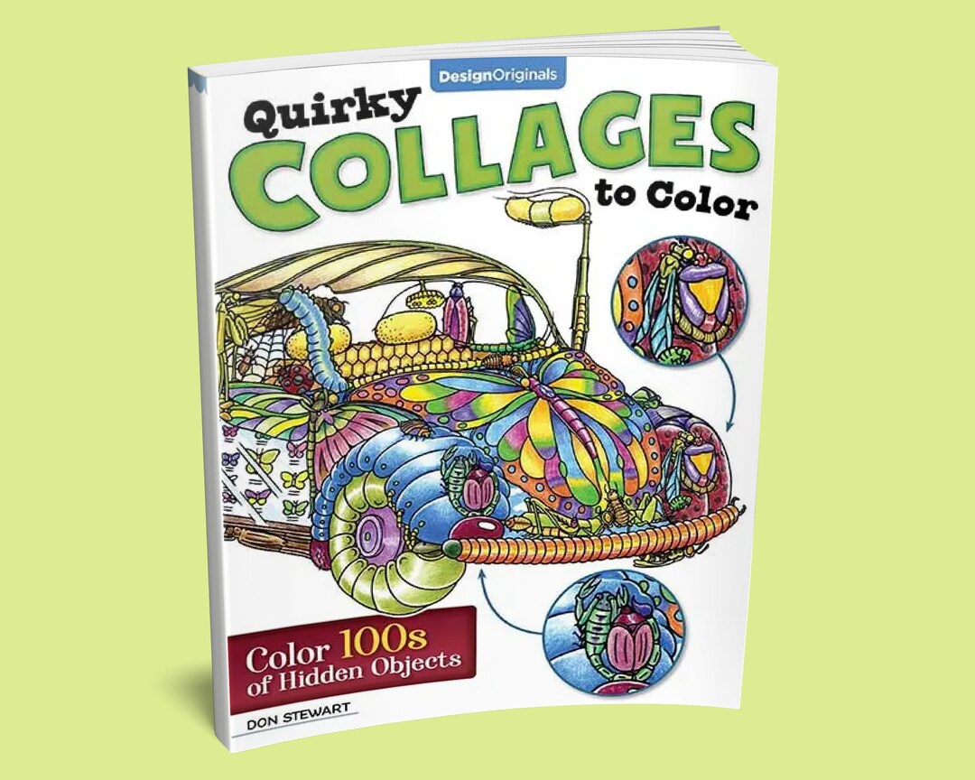 Coloring Book: Quirky Collages to Color - Color 100s of Hidden Objects ...