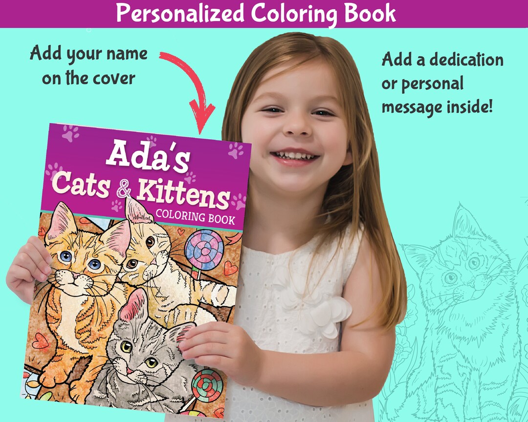 Personalized Coloring Book: Cats & Kittens custom Cat Gifts for Girls ...