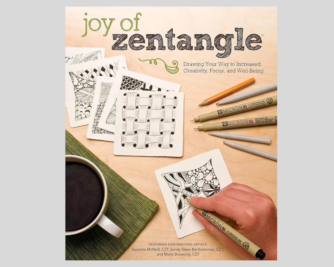 Book: Joy of Zentangle - Drawing Your Way to Increased Creativity ...
