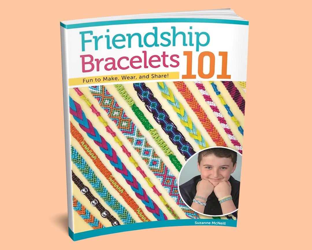 Book: Friendship Bracelets 101 Book - How to Make a Friendship Bracelet ...