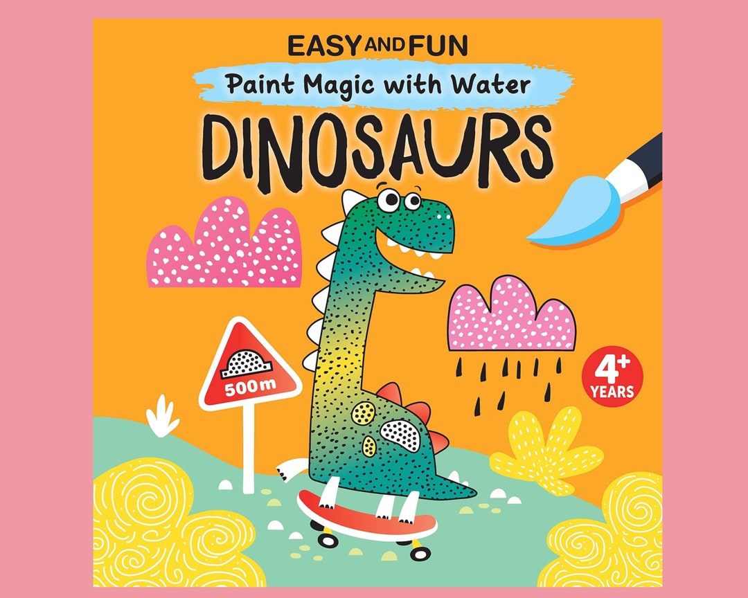 Activity Book: Easy and Fun Paint Magic With Water - Dinosaurs ...