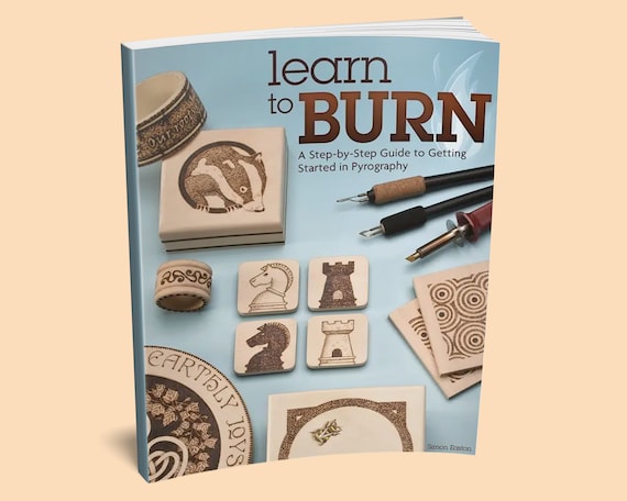 Book: Learn to Burn Pyrography Book How to Woodburning Book - Etsy