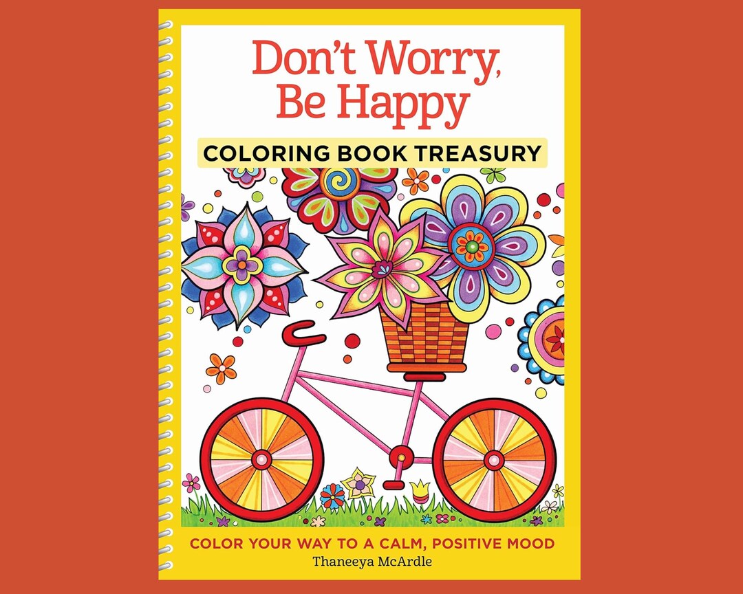 Coloring Book: Don't Worry, Be Happy Coloring Book Treasury - Color ...