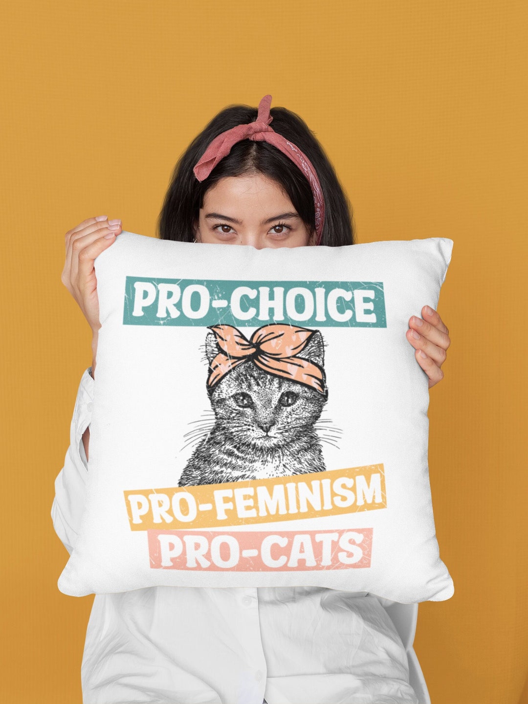 Pro Choice Pro Feminism Pro Cats Feminist Pillow Throw Pillow Feminist ...