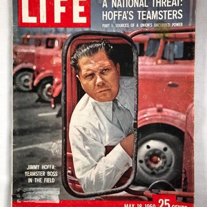 May 18 1959 Life Magazine Jimmy Hoffa Teamster Boss in the Field on ...